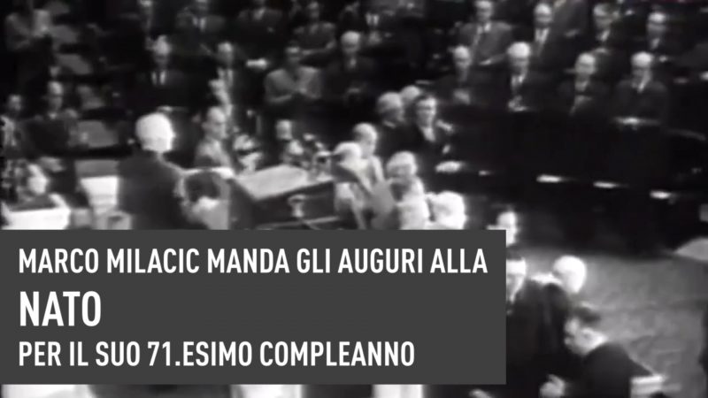 Marco Milacic manda gli auguri alla NATO per il suo 71.esimo compleanno ...